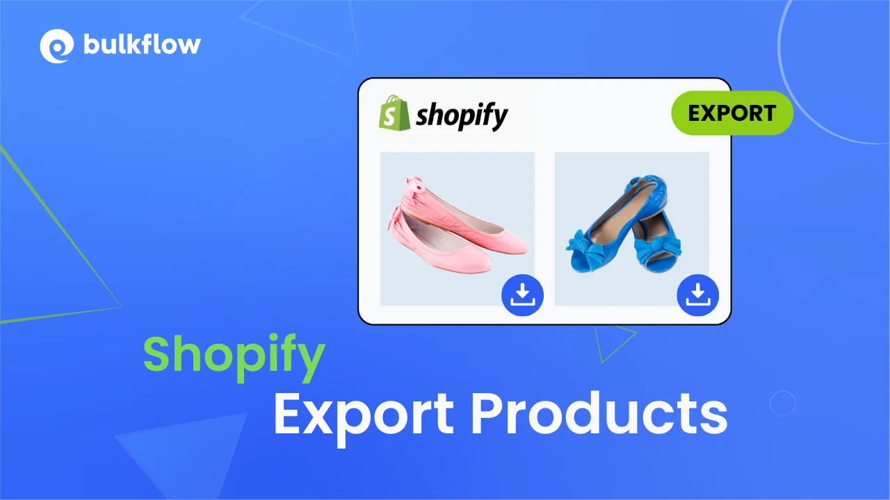 How to Handle Bulk Shopify Export Products in 4 Easy Steps?