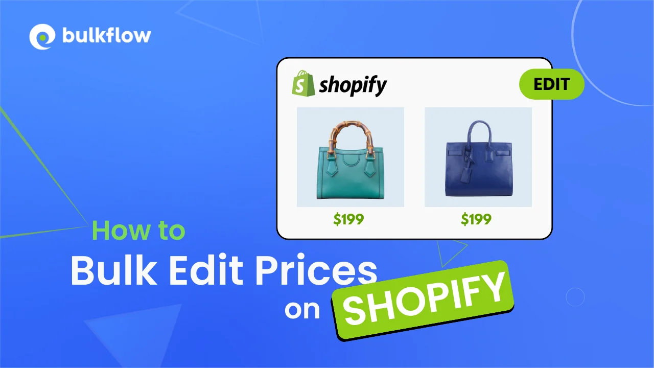 How to Bulk Edit Prices on Shopify: A Quick & Easy Guide