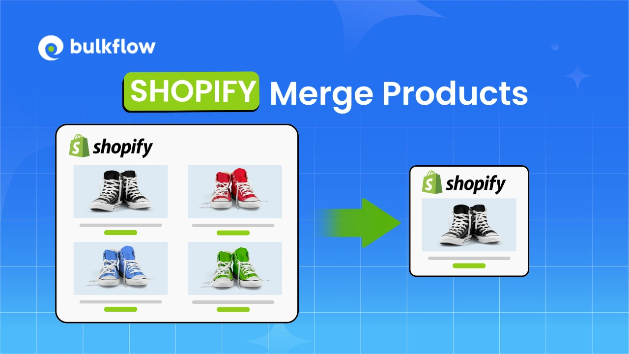 Shopify Merge Products: How to merge products in Shopify?